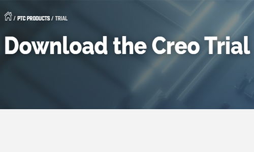 Creo Free Trial | Machine Design