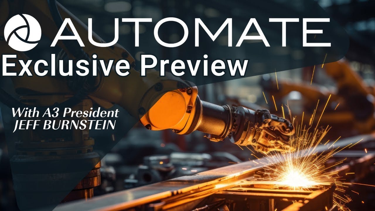 Automate 2024 Preview: Robotics, Vision, Artificial Intelligence ...