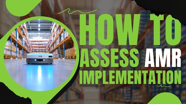 How to Assess AMR System Implementation