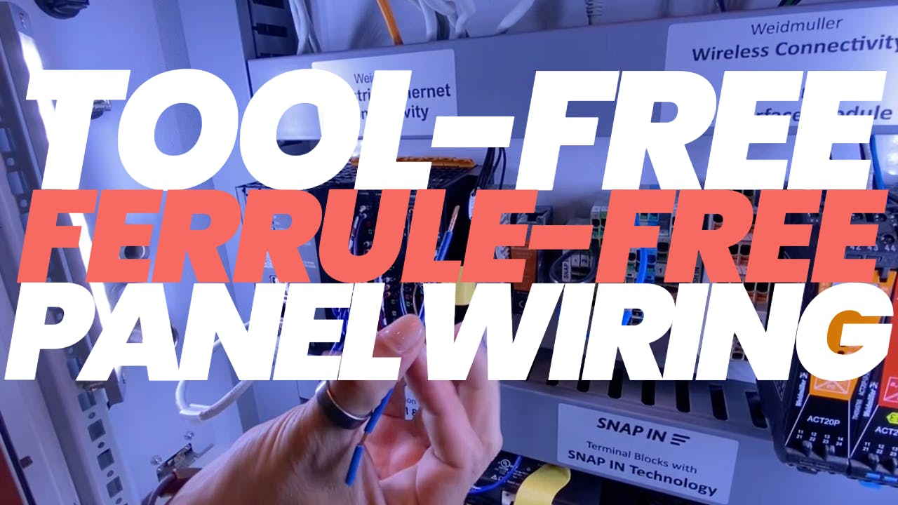 Panel Wiring that Is Tool-free, Ferrule-free and Automation-ready ...