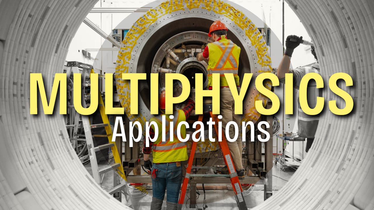 COMSOL 2025 Highlights Real-World Multiphysics Applications | Machine ...